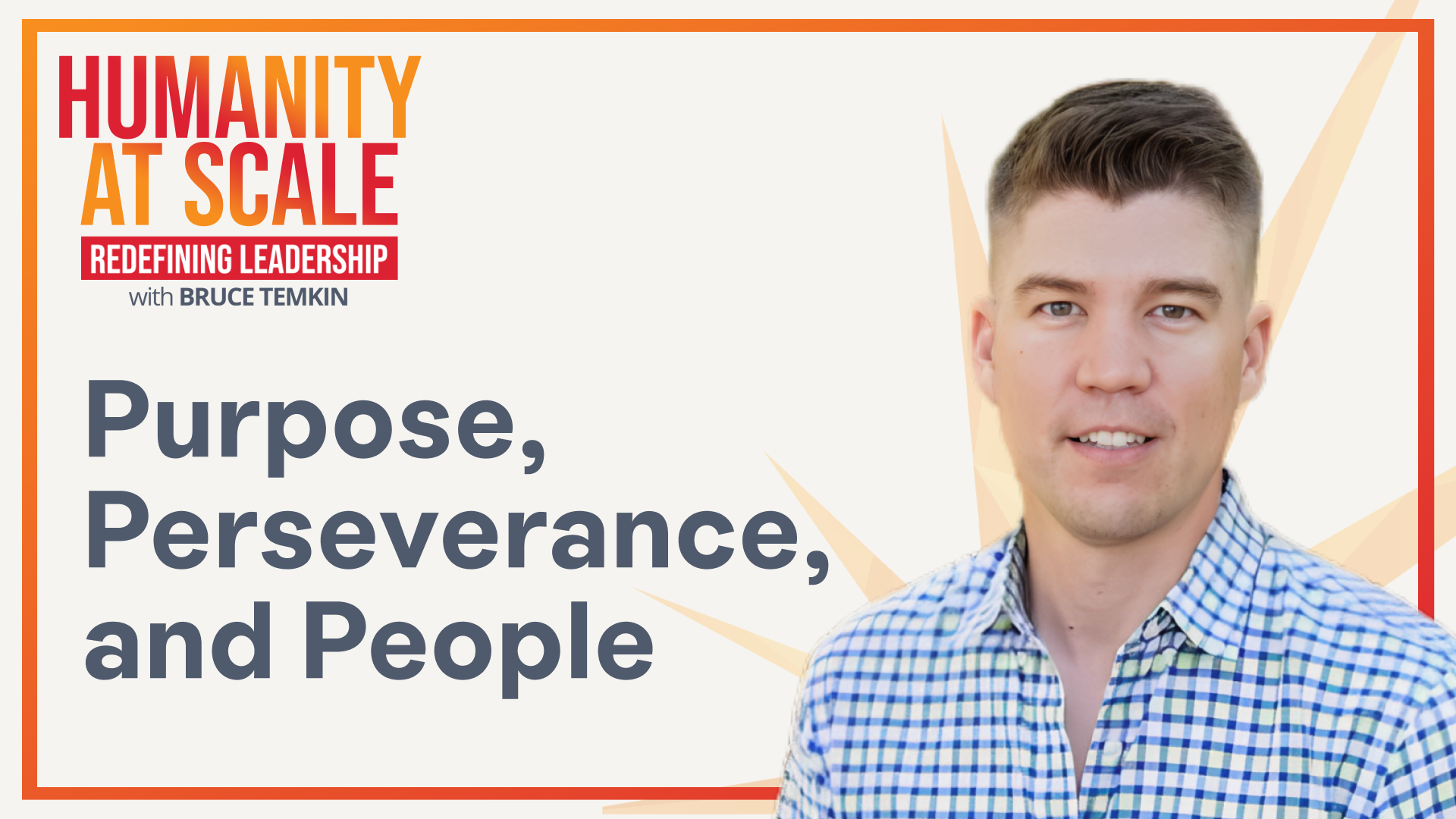 Purpose, Perseverance, and People: Ryan Hogan’s Formula for Success ...